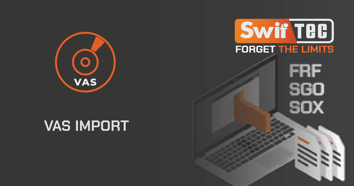 Swiftec Module Swiftec Vas Import Module Overview